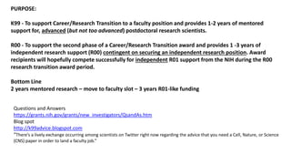 K99 Award: the NIH "Pathway to Independence" | PPTX