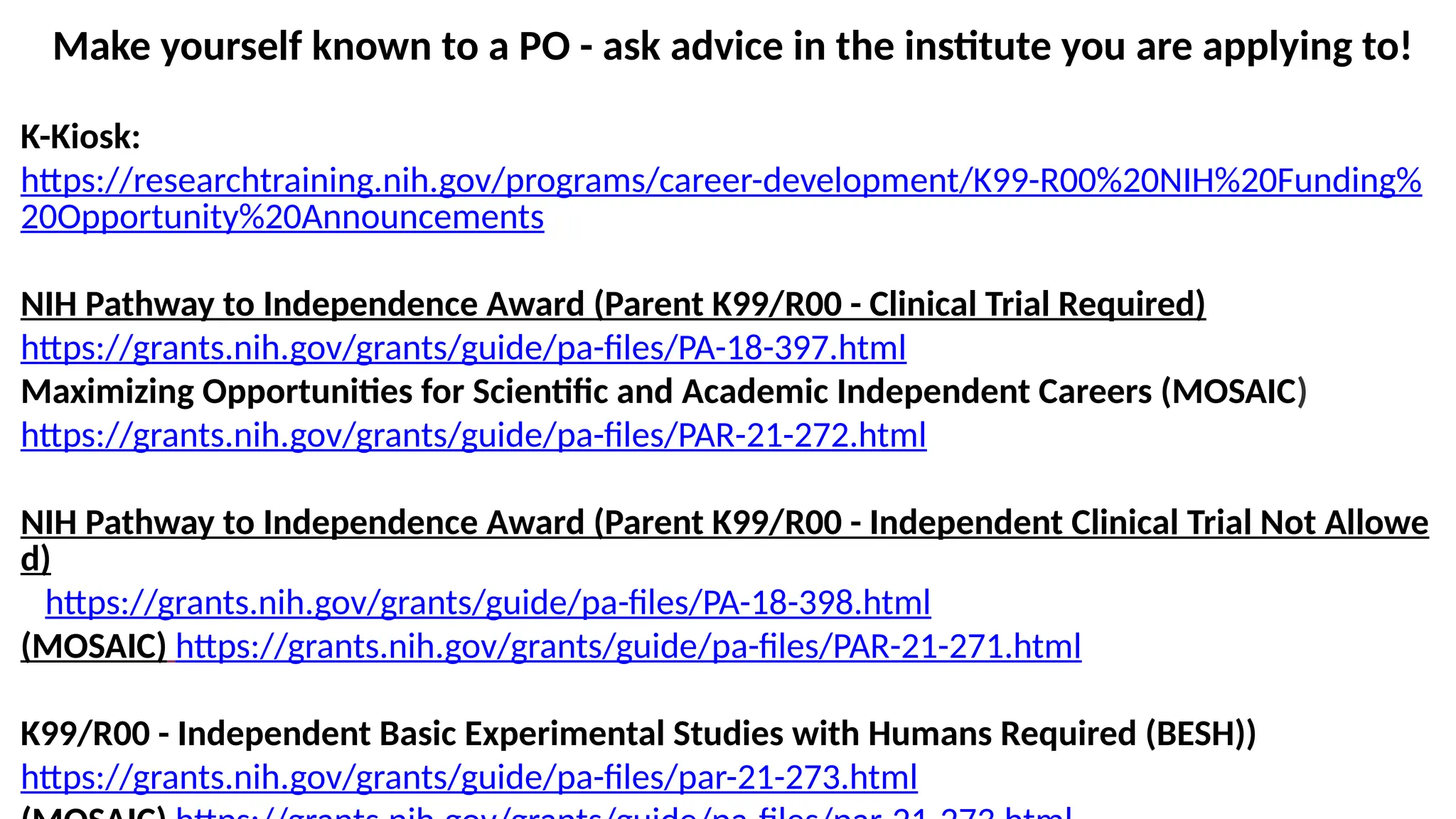 Considerations in Applying for a K99 Award: the NIH "Pathway to ...