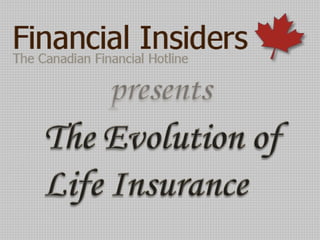 Evolution of Life Insurance | PPT
