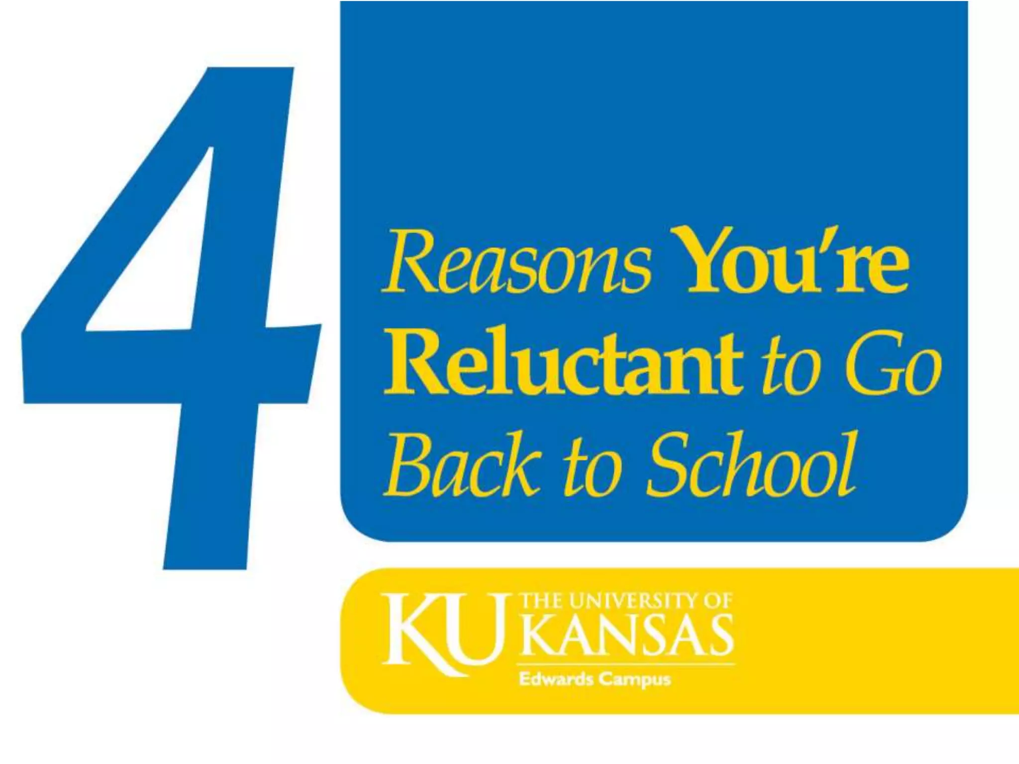 4 Reasons You're Reluctant to Go Back to School | PPTX