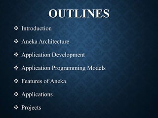 Aneka | PPTX | Cloud Computing | Internet