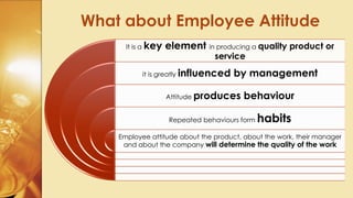 Influencing Attitudes and Changing Behaviours in the Work Place | PDF