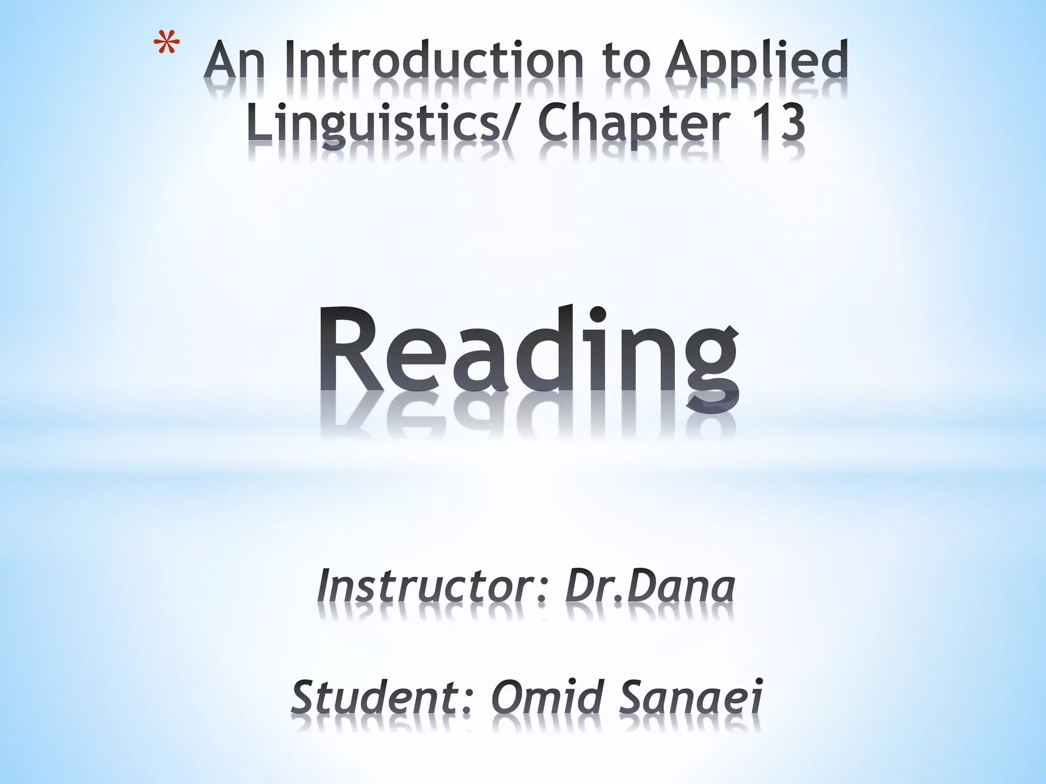 An Introduction to Applied Linguistics - Chapter 13 - Reading | PPT