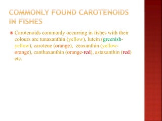 Role of carotaenoids in colour enhancement in ornamental | PPTX