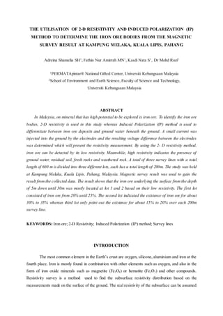 THE UTILISATION OF 2-D RESISTIVITY AND INDUCED POLARIZATION (IP) METHOD ...