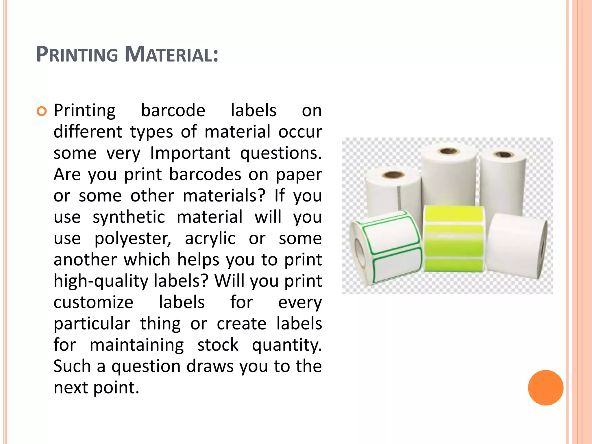 4 factors consider while printing barcode labels in dubai | PPT