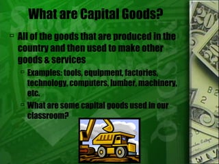Capital Goods Examples