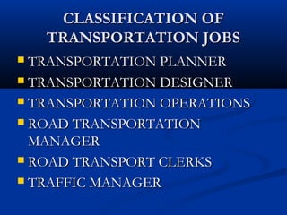 CAREER GUIDE IN TRANSPORTATION SECTOR | PPT