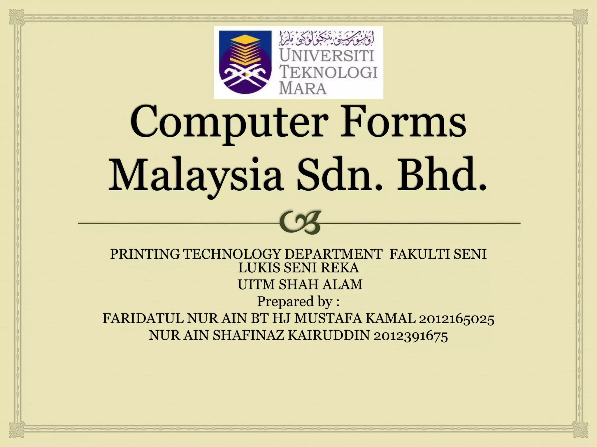 Computer Forms Malaysia Sdn Bhd | PPT