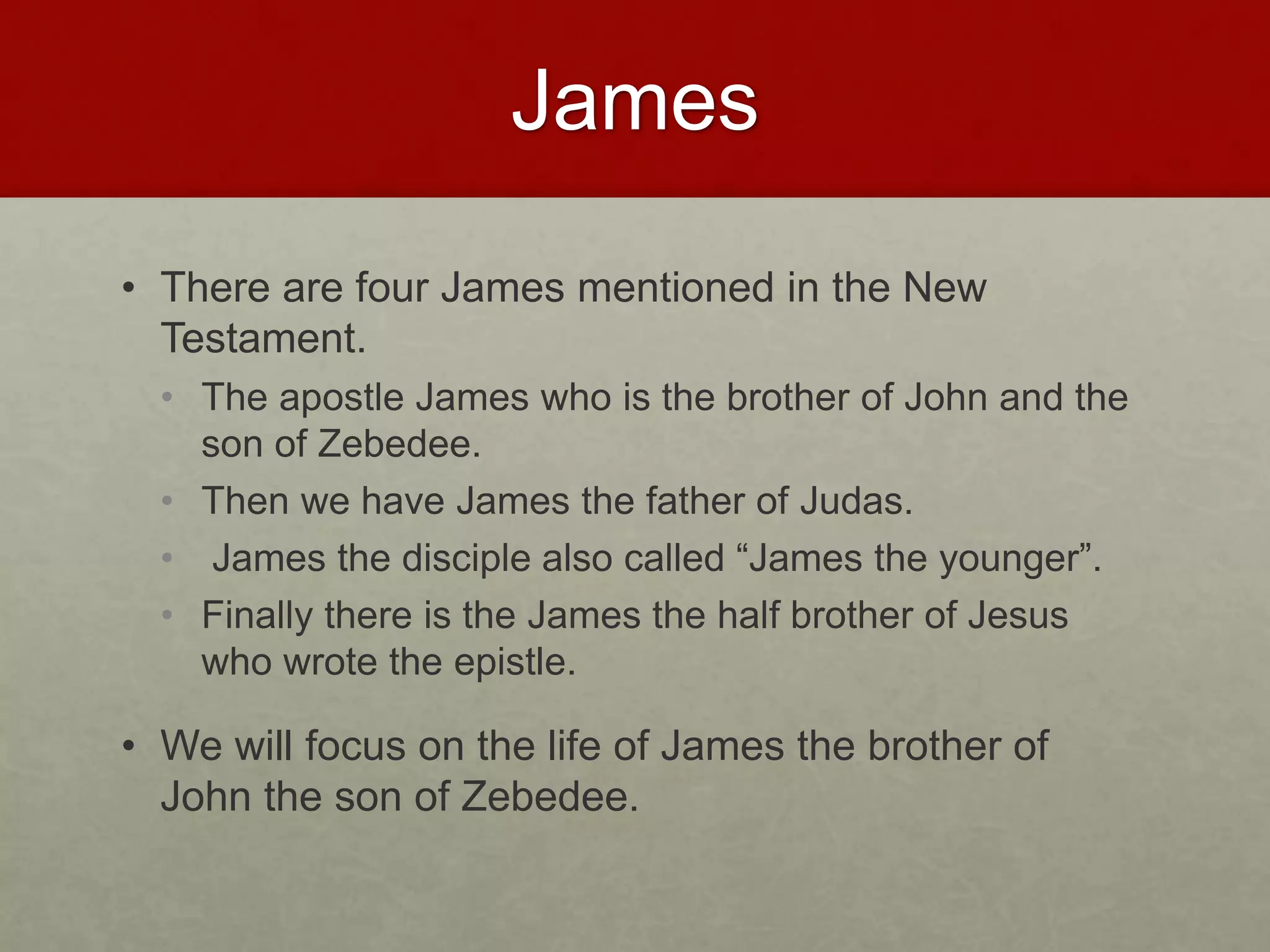 The Life of James | PPTX