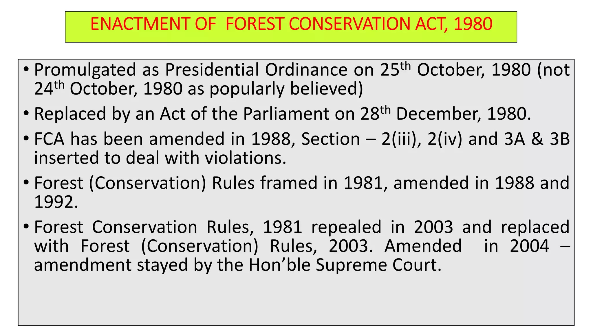 4. FOREST (CONSERVATION) ACT, 1980 LEGAL REGIME & IMLEMENTATION ...