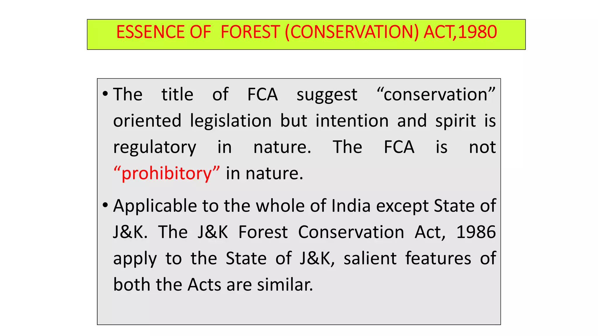 4. FOREST (CONSERVATION) ACT, 1980 LEGAL REGIME & IMLEMENTATION ...