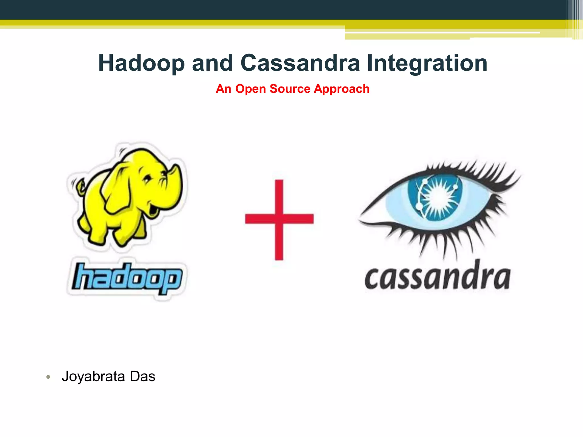 Hadoop+Cassandra_Integration | PPTX