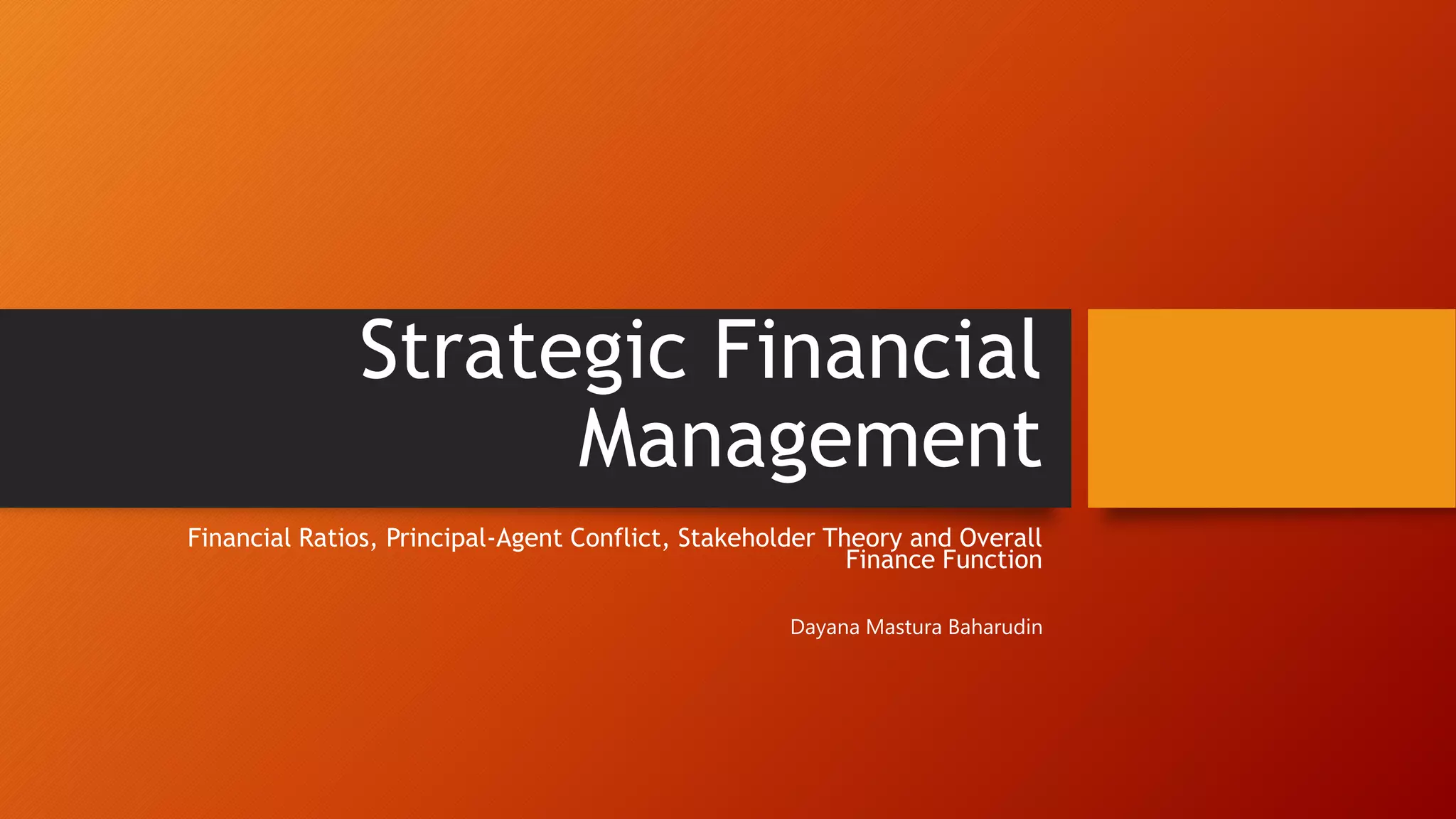 Financial Ratios, Principal-Agent Conflict, Stakeholder Theory and ...