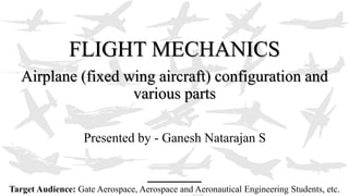 Fixed Wing Aircraft Flight Dynamics
