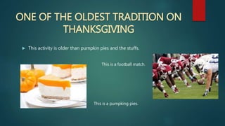 4 football on thanksgiving | PPT