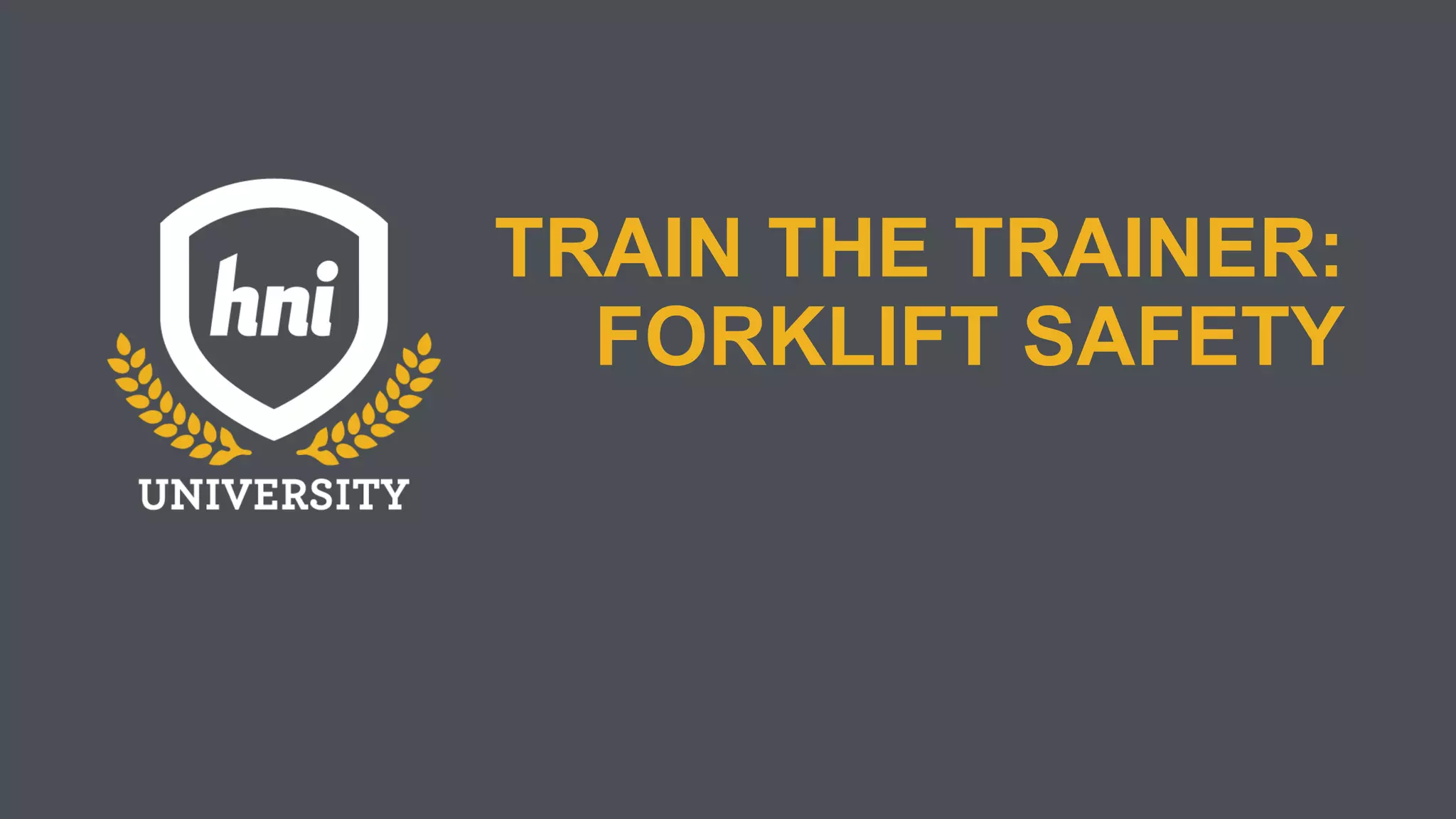 Train the Trainer: Forklift Safety | PPTX