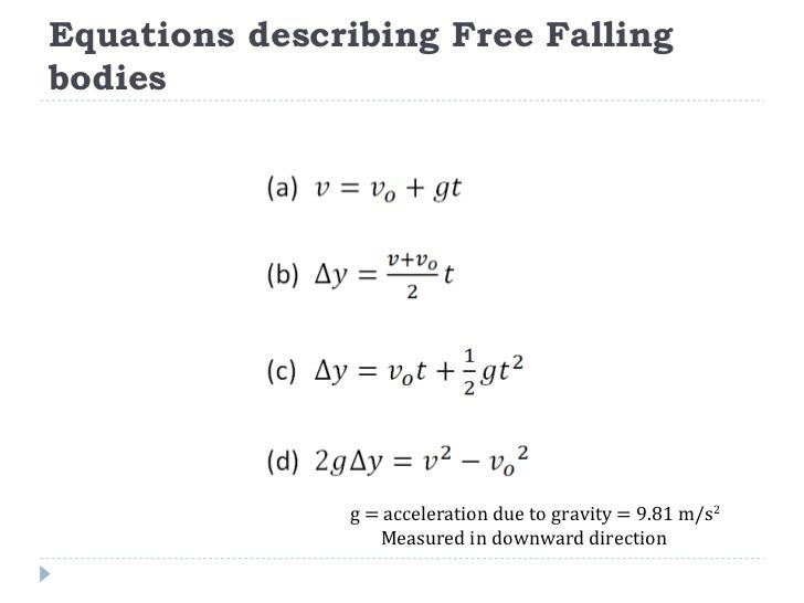 4 Free Falling Bodies 4 Free Falling Bodies