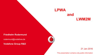 IoT Seminar (Jan. 2016) - (4) friedhelm rodermund - lwm2m and lpwa | PPT