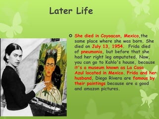 Frida kahlo Biography by Isabel | PPTX