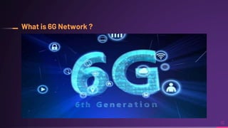 4G 5G and 6G Network.pptx