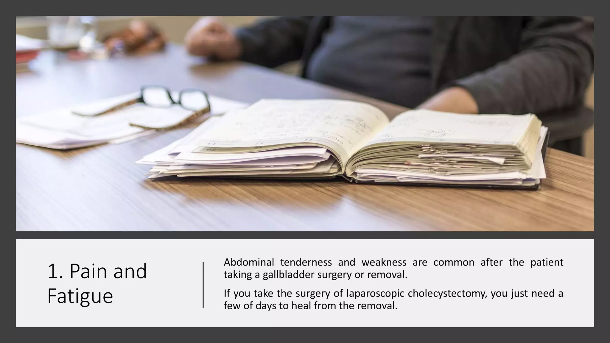 4 Gallbladder Surgery Side Effects | PPT