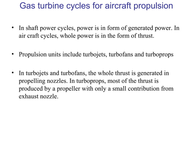4 gas turbine cycles for aircraft propulsion | PPT | Physics | Science