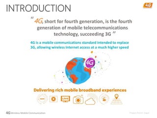4G Wireless Mobile Communication | PPTX