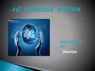 4 g communication system | PPTX