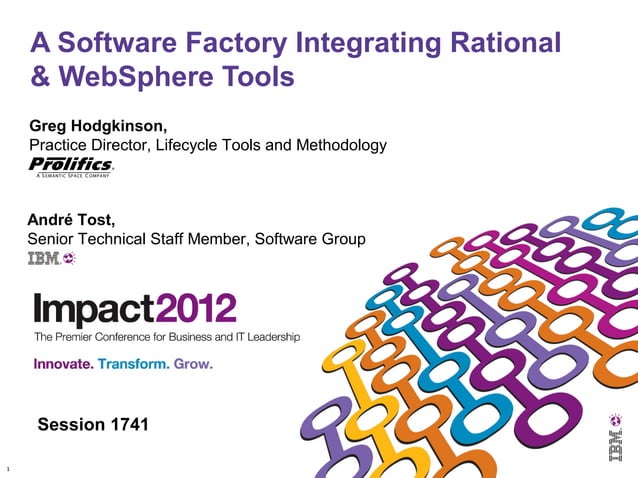 A Software Factory Integrating Rational & WebSphere Tools | PPT