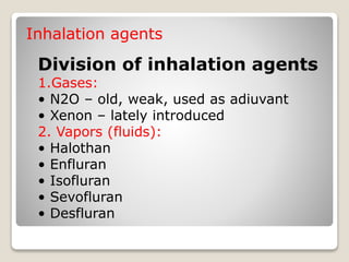 4Generalanesthesia.pp general basic principles | PPT