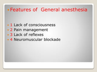 4Generalanesthesia.pp general basic principles | PPT