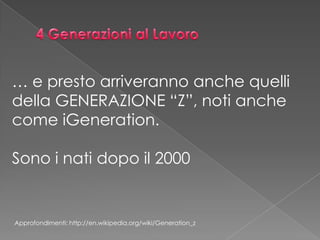 4 generazioni al lavoro | PPT