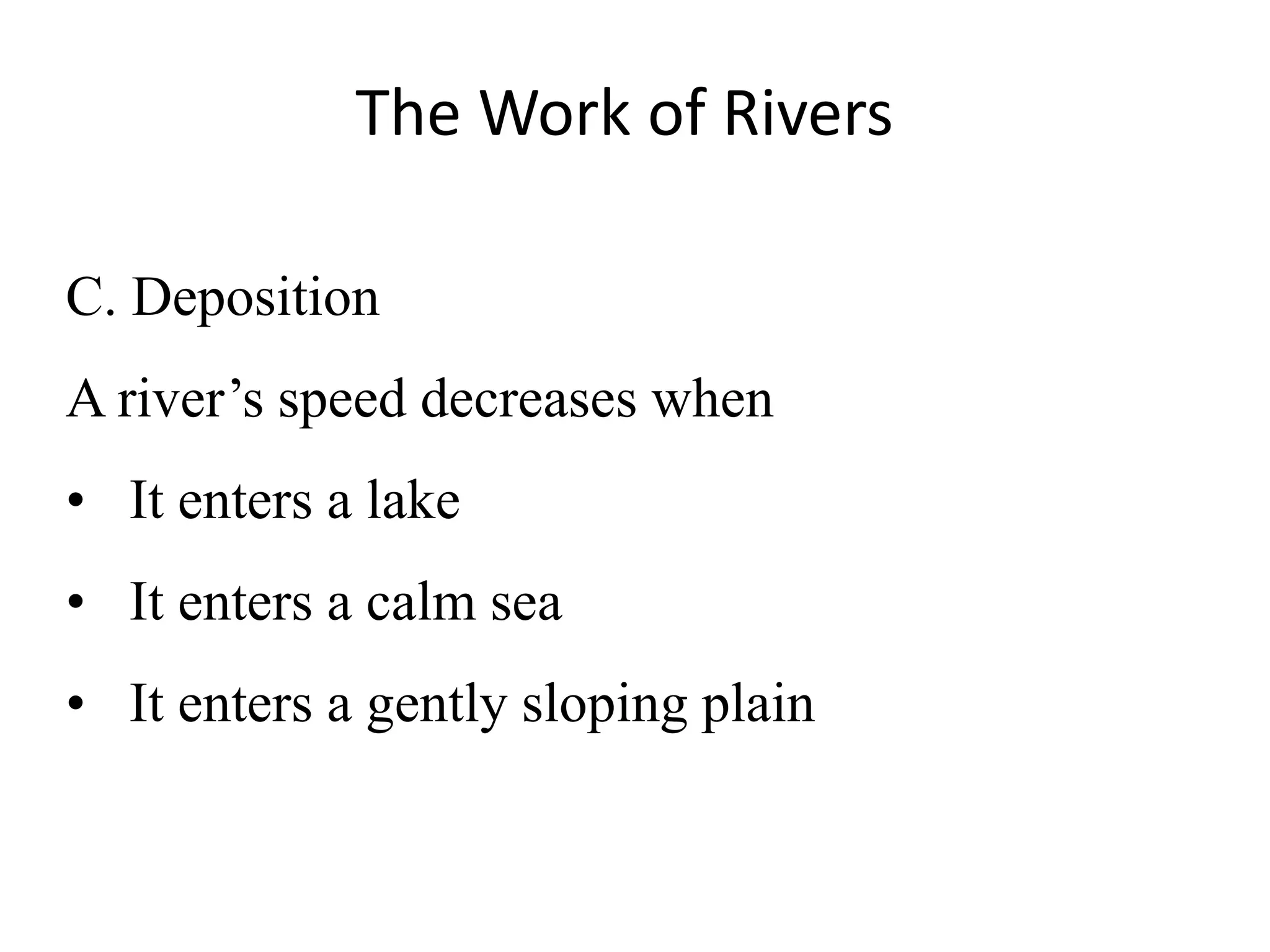 Geological work of natural agencies like rivers | PPT