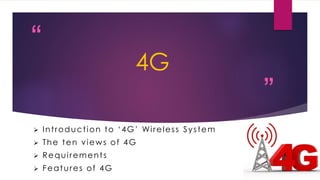 4G Wireless System | PPT