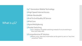 4G technology (Fourth Generation Mobile System) | PPTX