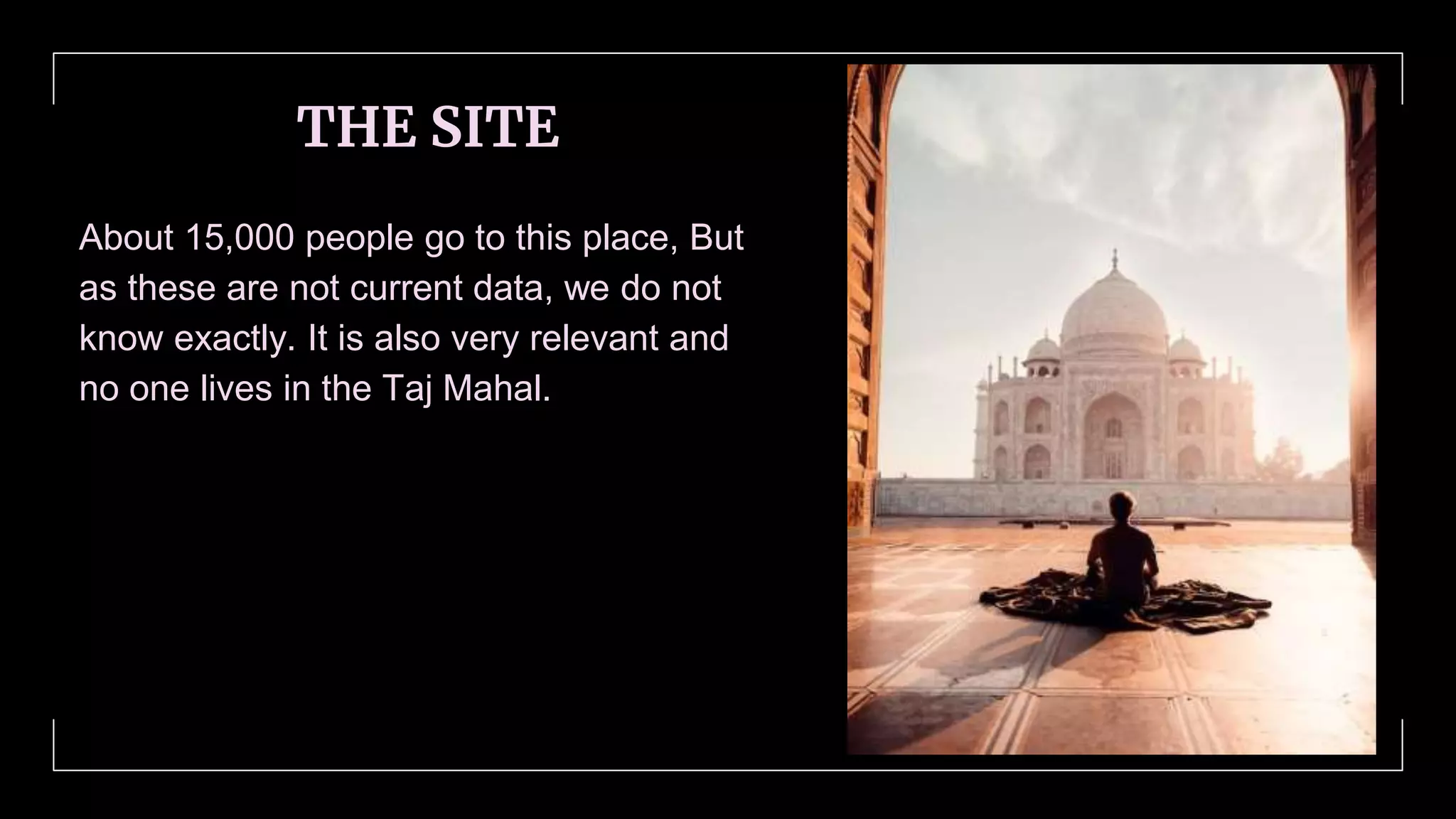 TAJ_MAHAL_-_Unesco_Heritage_Sites.pptx