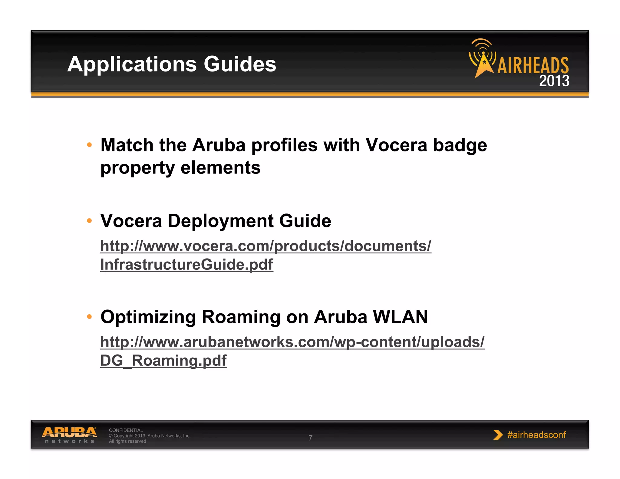 4 healthcare forum deploying vocera on aruba wlan_kevin huey | PDF