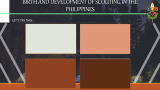4 History of Scouting-SCSLNHS.pptx