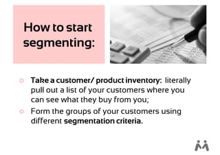#4 (Re)Grouping: How to Segment Your Customers? | PDF