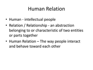 4 Human Relation | Ppt