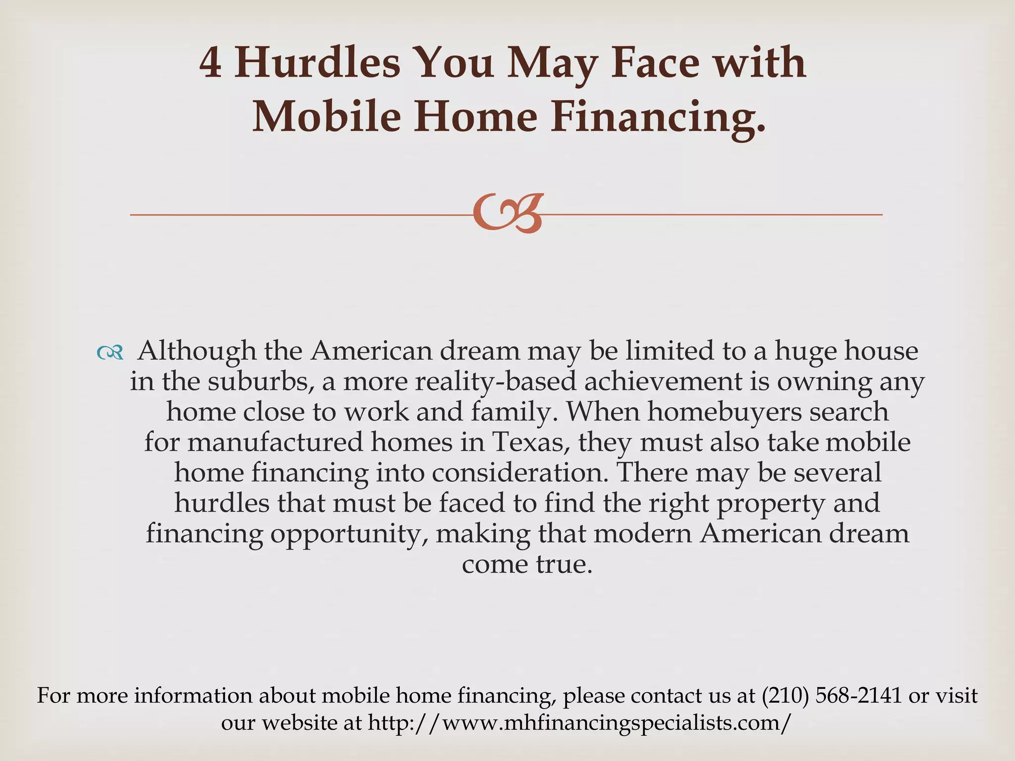 4 Hurdles You May Face with Mobile Home Financing. | PPTX