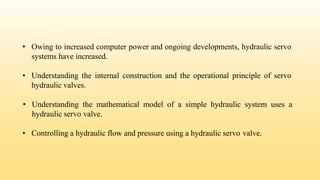 4 hydraulic servo system | PPTX