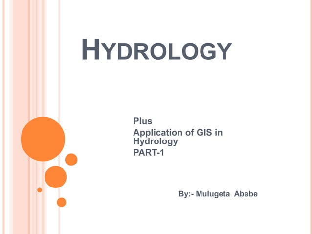 4_HYDROLOGY.pptx fdfjyf6r6 uyguydtdhtytdys | PPT