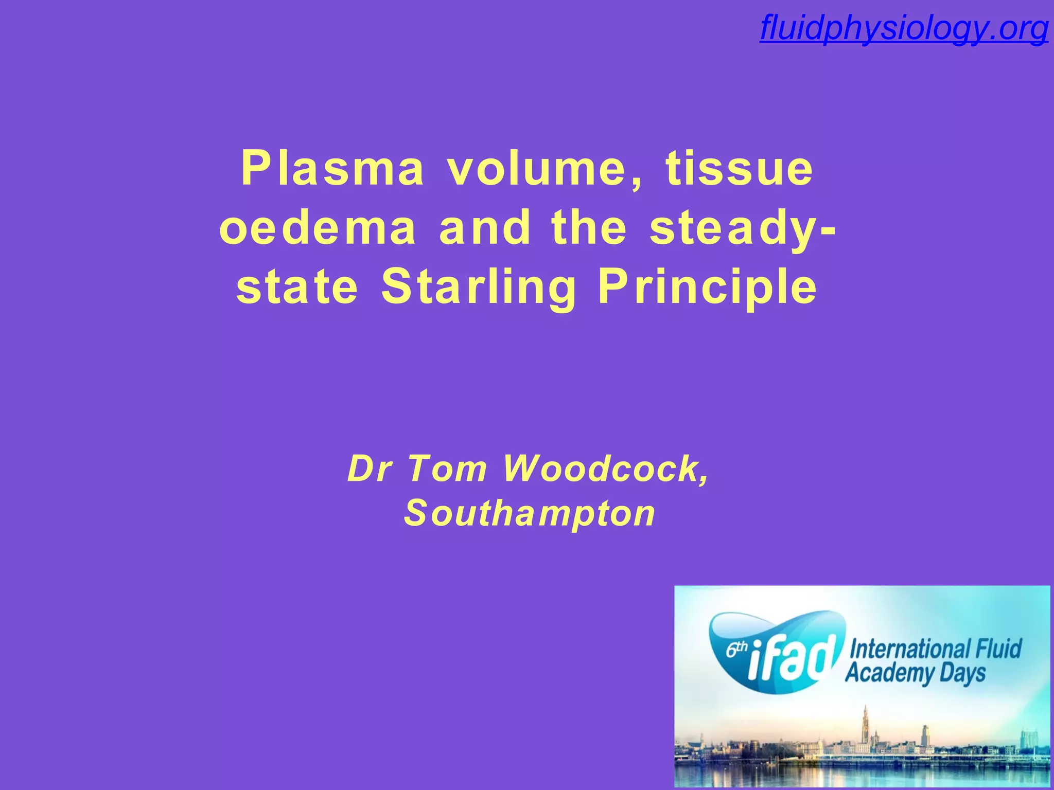 Tom woodcock - steady state starling principle - IFAD2017 | PPT