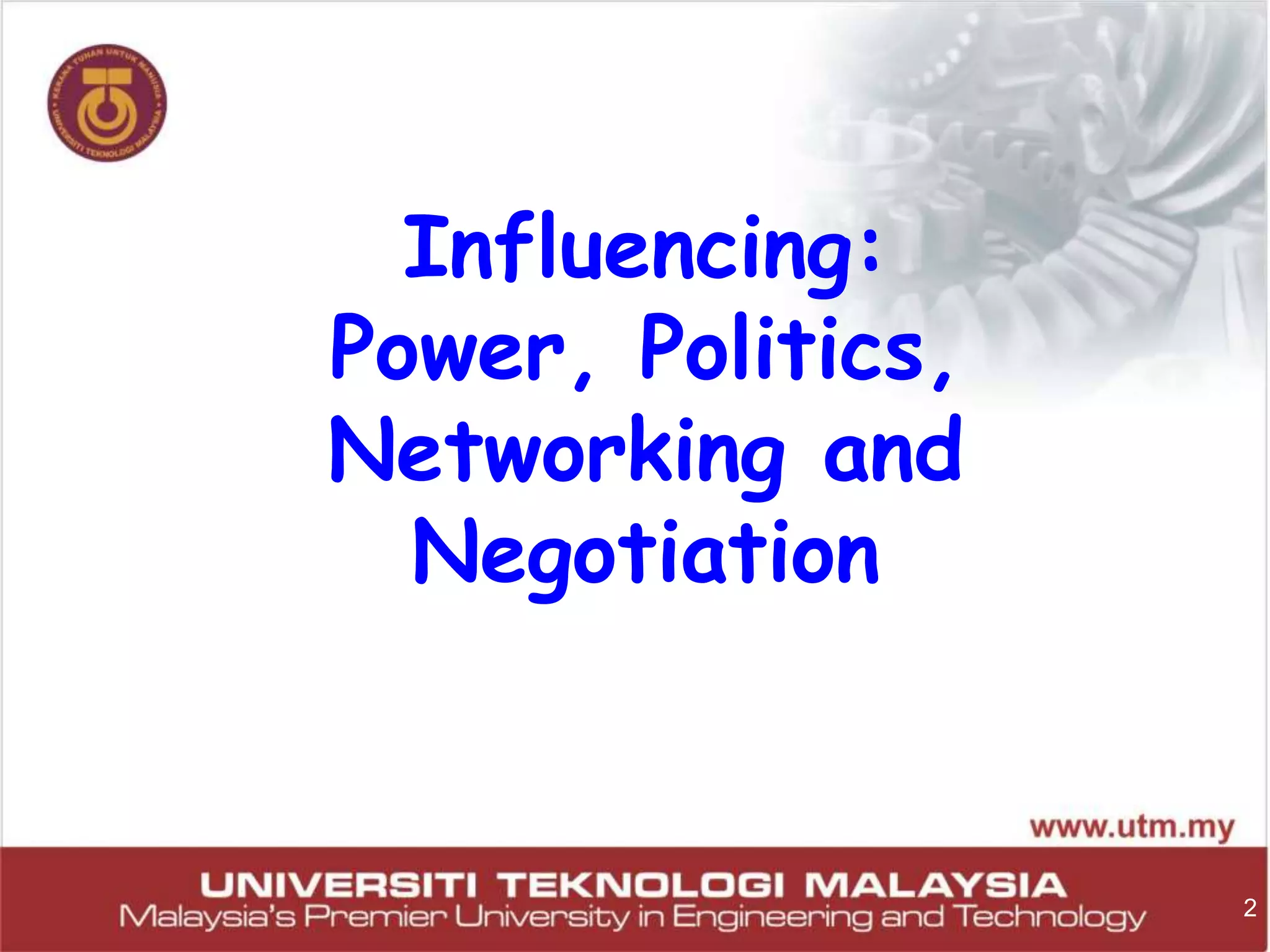 4 Influencing_ Power, Networking Negotiation.ppt