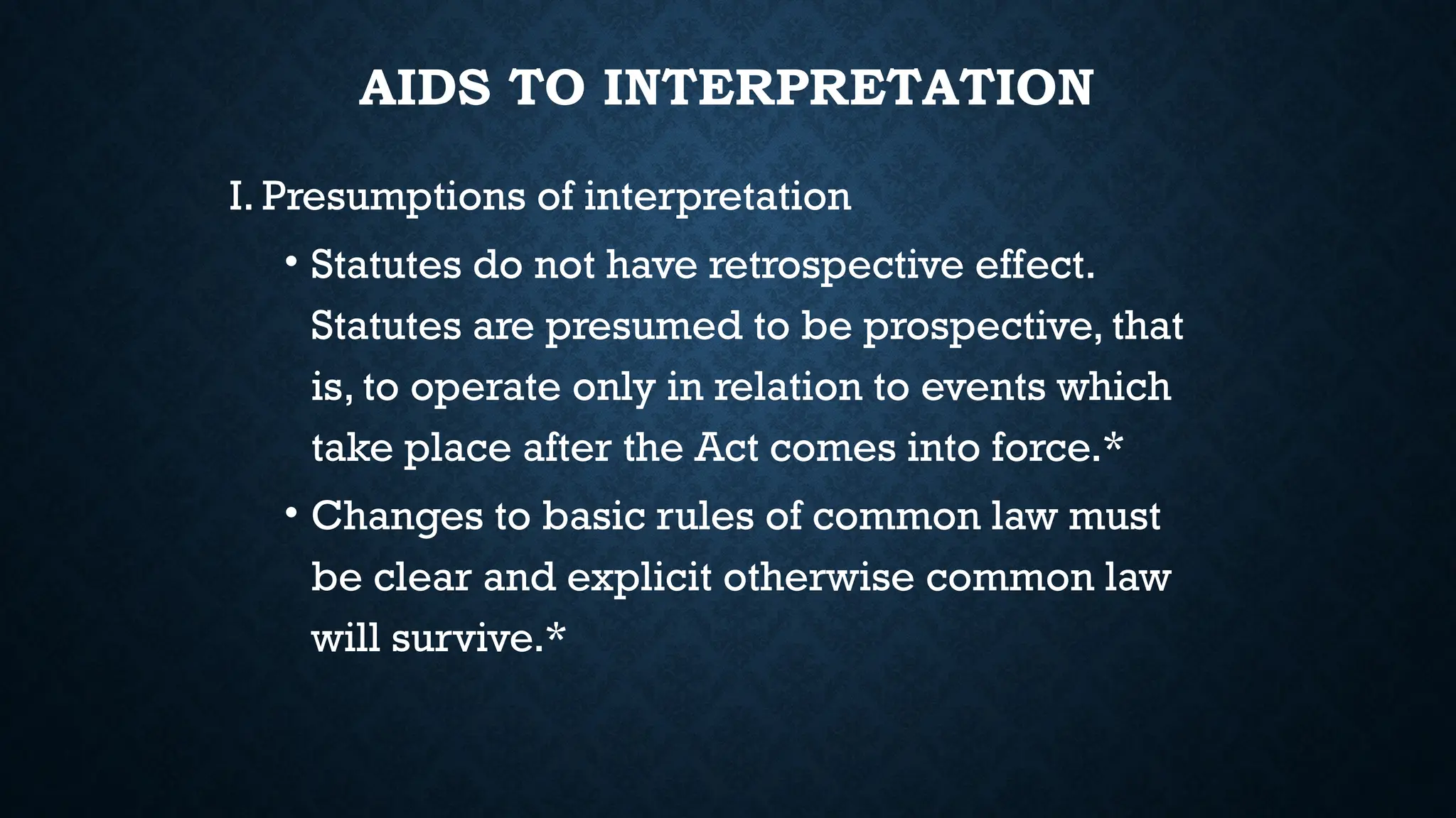 4 Interpretation and it's rules in law.. | PPT