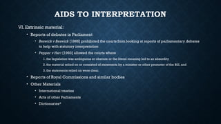 4 Interpretation and it's rules in law.. | PPTX