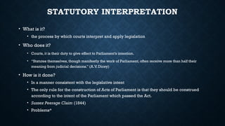 4 Interpretation and it's rules in law.. | PPT
