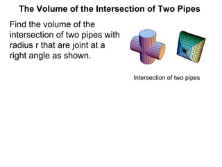 4 intersection of two pipes | PPT